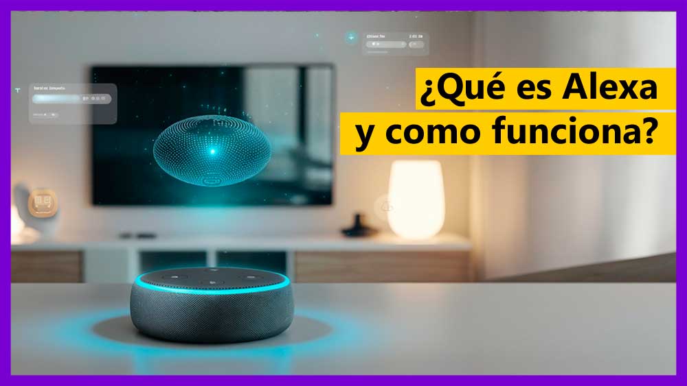 Qué es Alexa y cómo funciona: Cómo usar el asistente de Amazon Qué es Alexa y cómo funciona: Cómo usar el asistente de Amazon